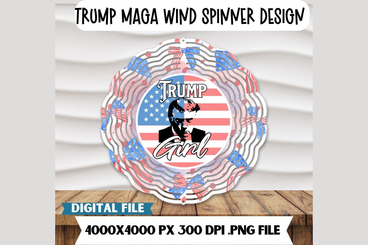 Trump 2024 Wind Spinner BUNDLE Png Design Patriotic USA MAGA Round ...