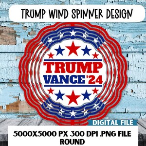 Trump Vance 2024 Wind Spinner Png JD Vance VP Png Election 24 Patriotic ...
