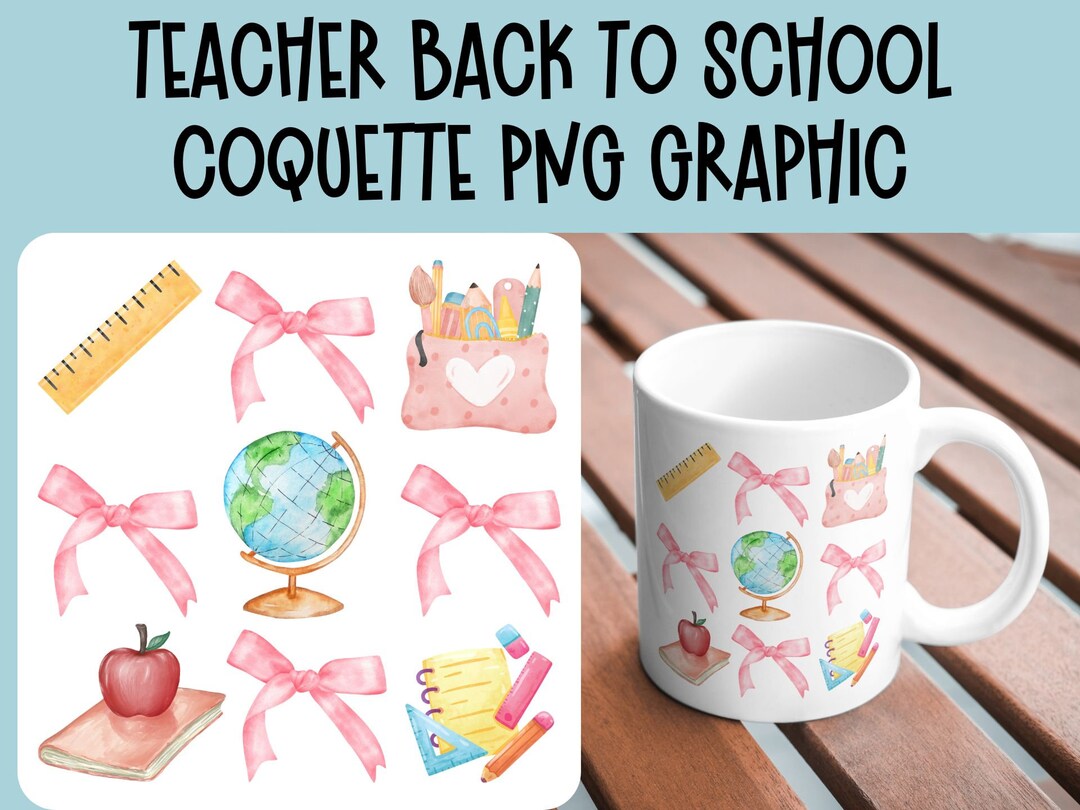 Teacher Png Back to School Coquette Png Graphic Clipart Preppy Teacher ...