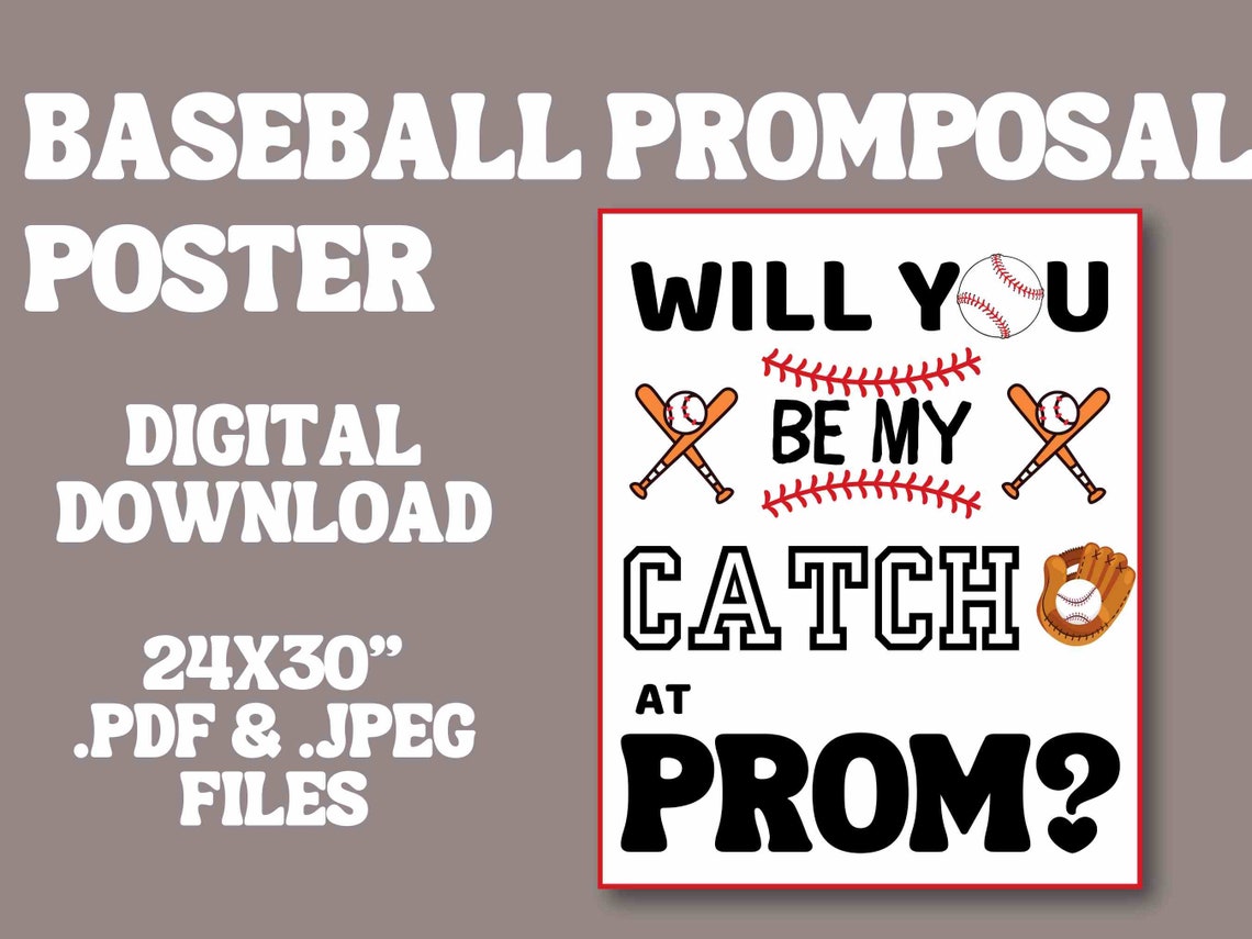 Promposal Baseball Will You Be My Catch Prom Invite Poster Sports Pun ...