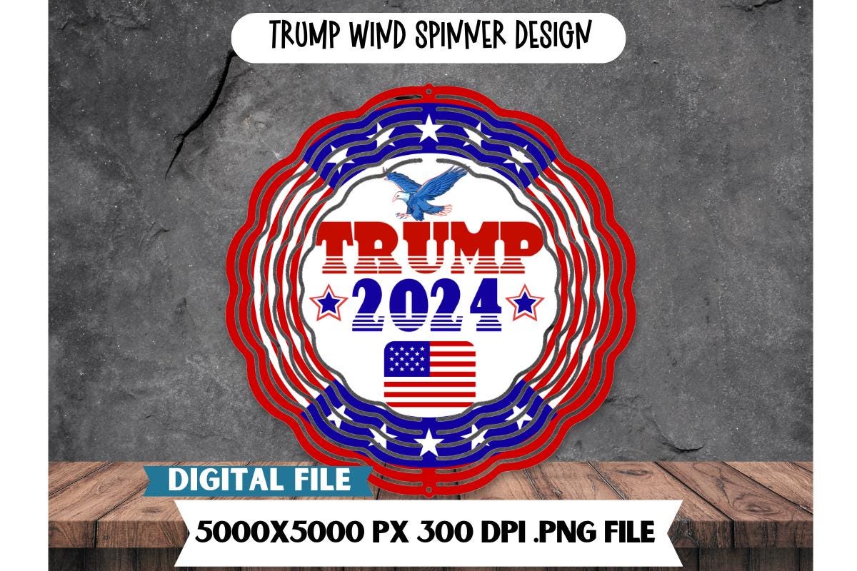 Trump 2024 Wind Spinner Png Design Patriotic USA MAGA Round Spinner ...