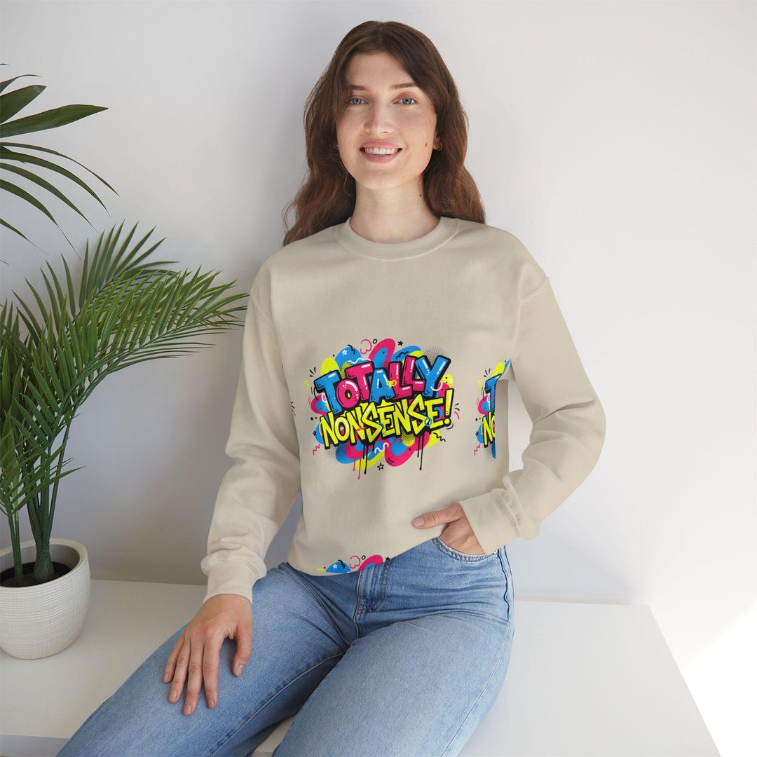Totally Nonsense! Crewneck Sweatshirt | Colorful Graffiti Text Print - Etsy