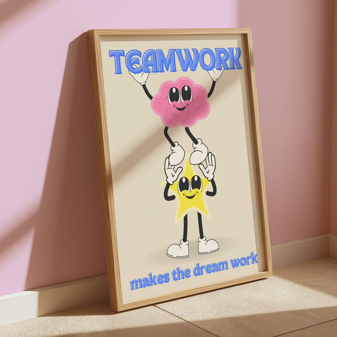 Teamwork Makes the Dream Work, Classroom Art, Colorful, Instant ...