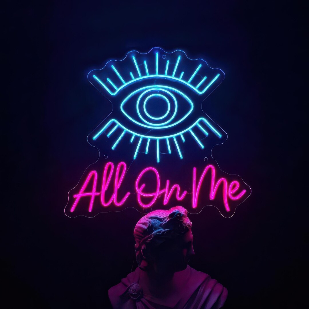 All Eye on Me Neon Sign | Neon Sign Bedroom | Neon Decorations | Salon ...