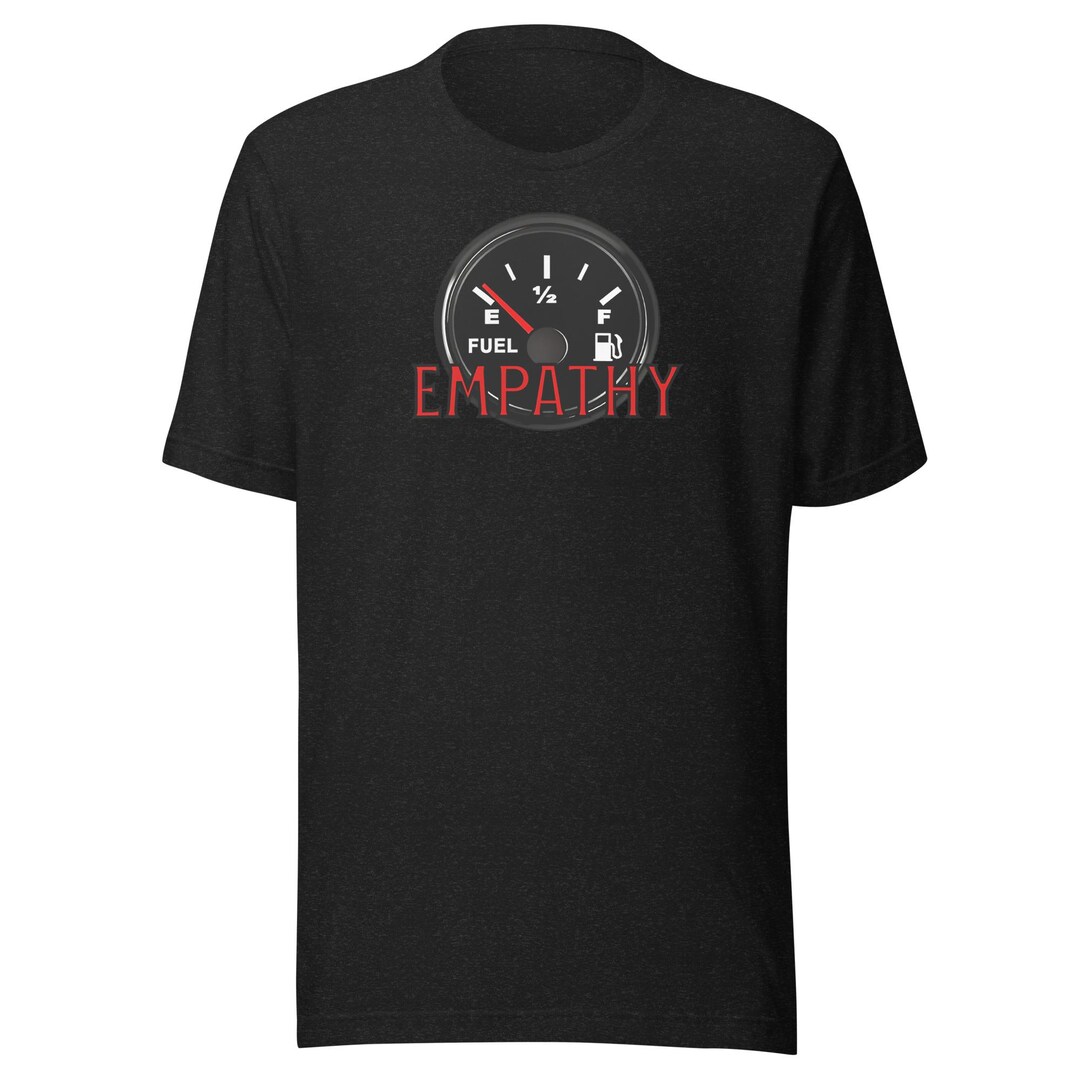 Empathy Tank T-shirt, Empathy Tank T-shirt, Over T-shirt - Etsy