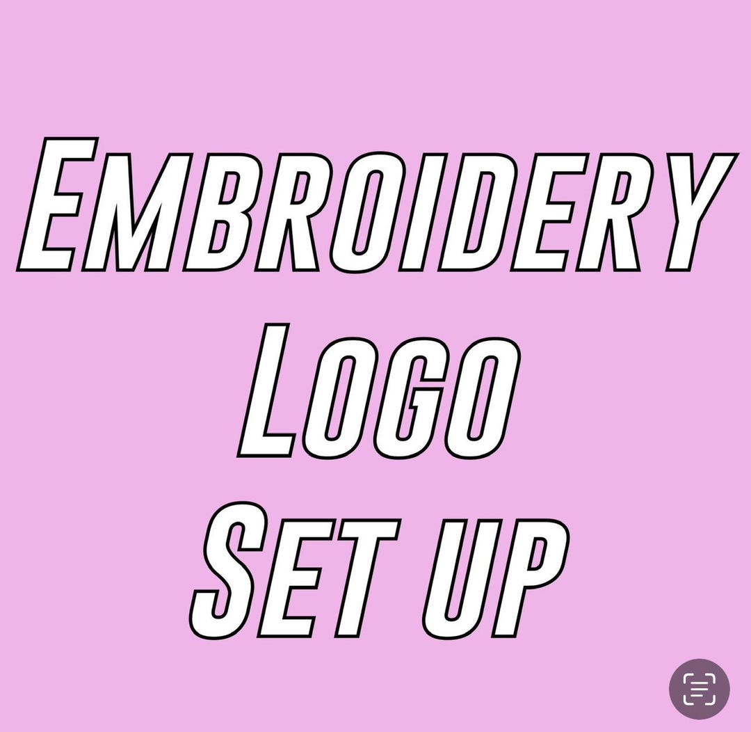 Embroidery Logo Set Up, Logo Digitizing, Stitching - Etsy