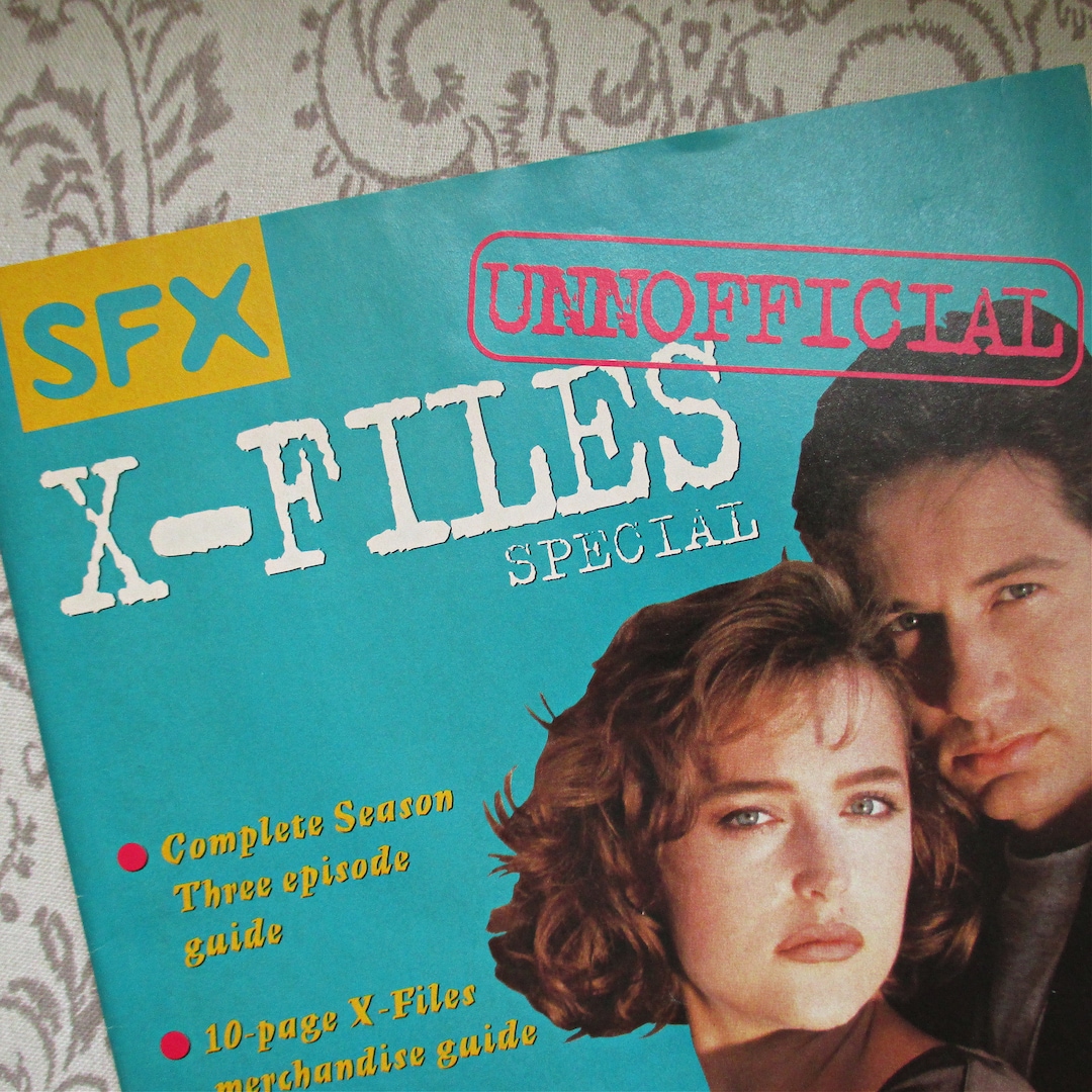 SFX Magazine - the X-FILES Unofficial Special Edition - Gillian ...