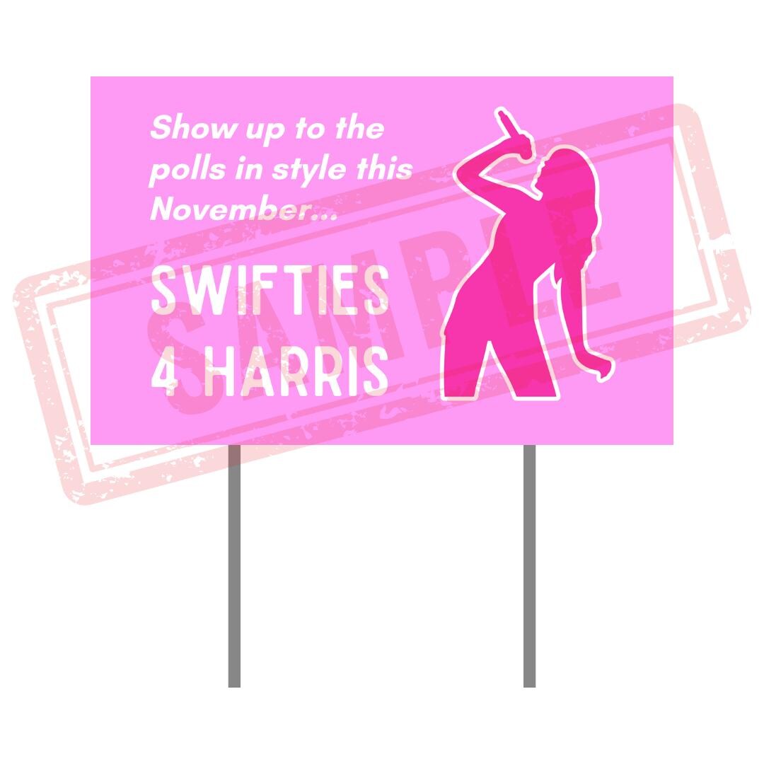 Swifties 4 Harris Yard Signs for Harris & Walz 2024 Instant Download ...
