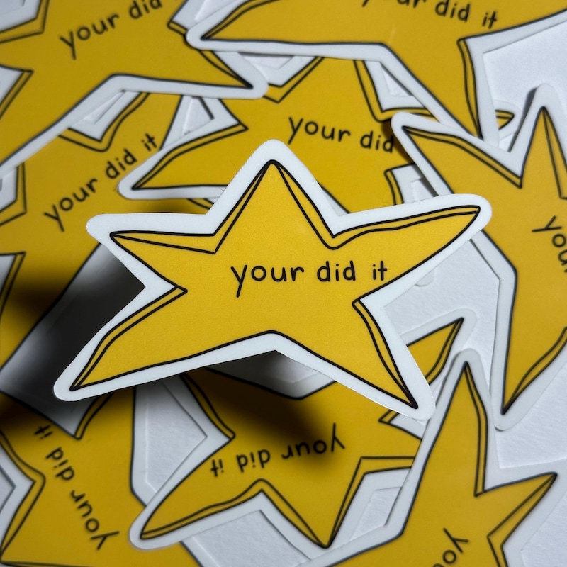 Your Did It Star Sticker - Etsy