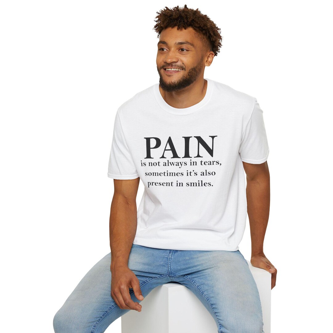 PAIN Quotes Unisex Softstyle T-shirt, Logo Design for Men and Women ...