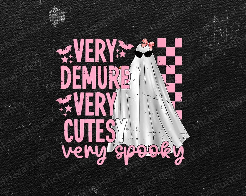 Very Demure Very Cutes Png, Spooky Ghost Halloween, Gift for Demure ...