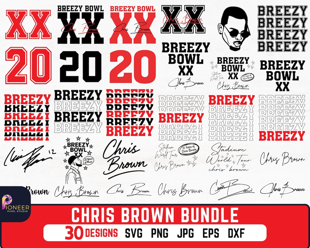 Chris Brown Breezy Bowl XX Tour SVG Bundle (digital Download) - Etsy