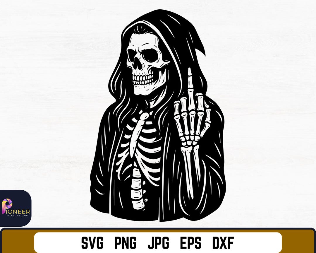 Grim Reaper Skeleton SVG: Edgy Skull Middle Finger Vector (digital ...