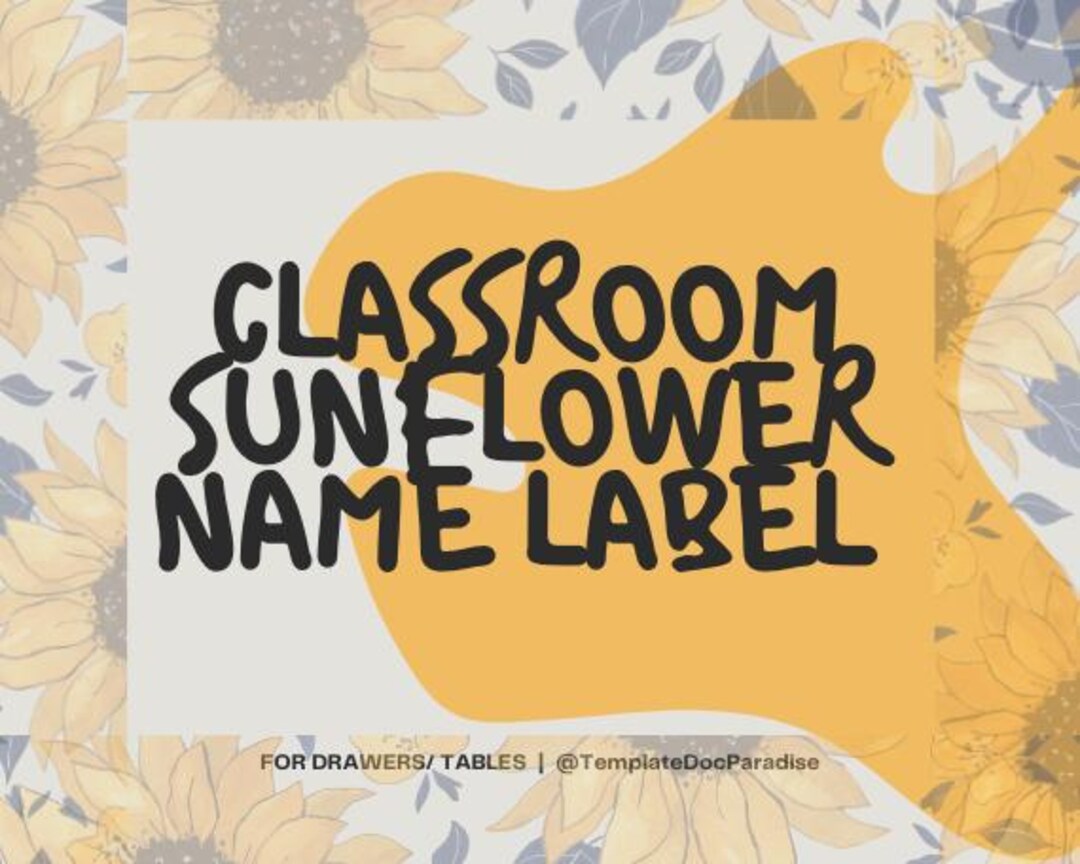 Editable Sunflower Classroom Drawer Name Tag Label, Printable, Editable ...
