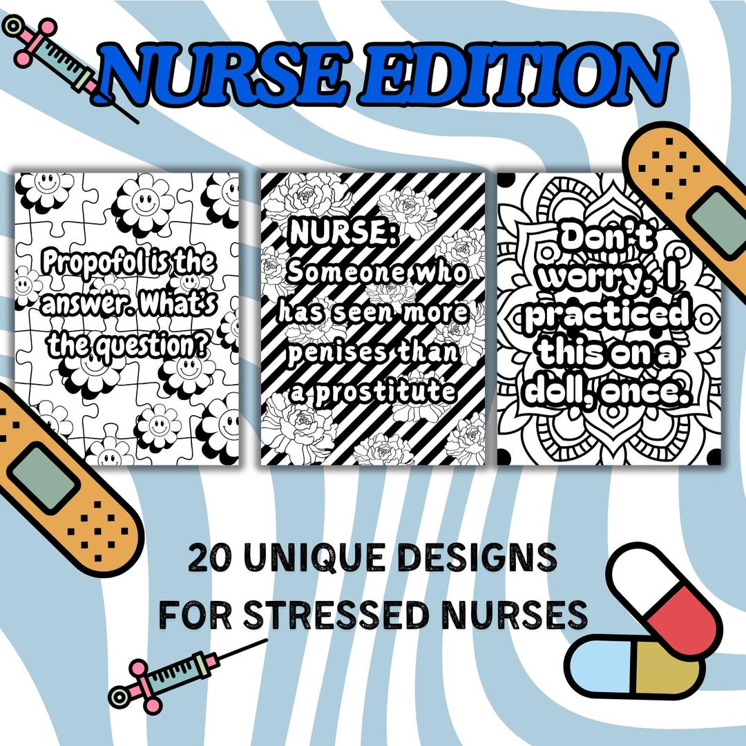 Nursing Coloring Sheet, Funny Nurse Coloring Pages, Nurse Humor ...
