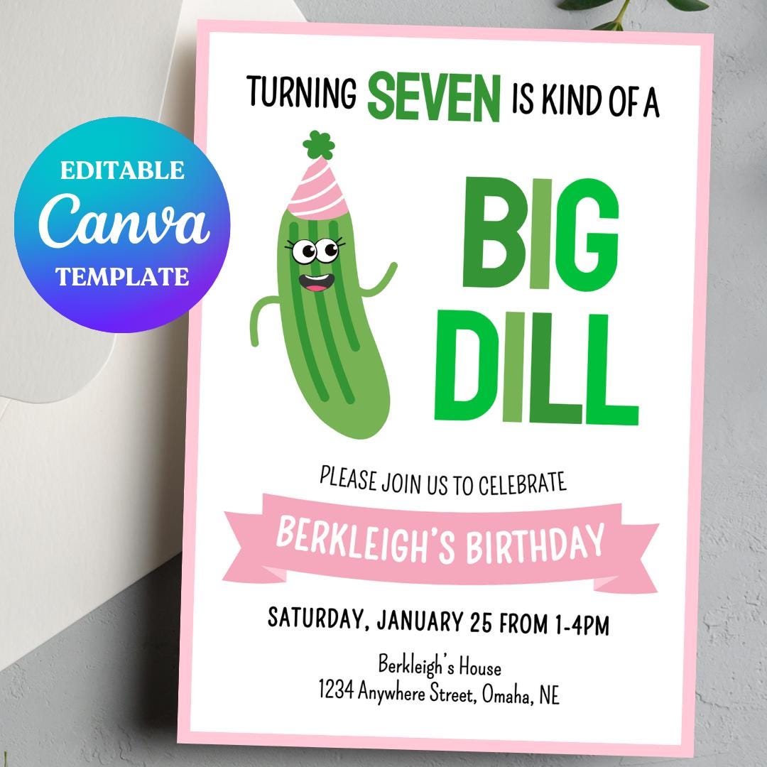 Editable Pickle Birthday Invitation Template, Kind of a Big Dill ...