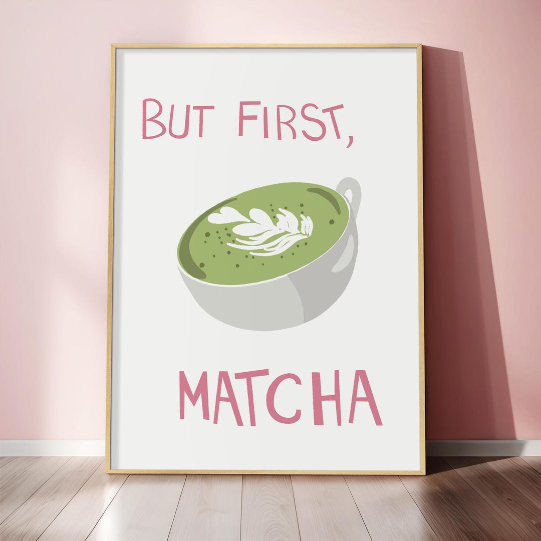 Matcha Latte Kitchen Wall Art Print, Cute Trendy Green Tea Poster ...