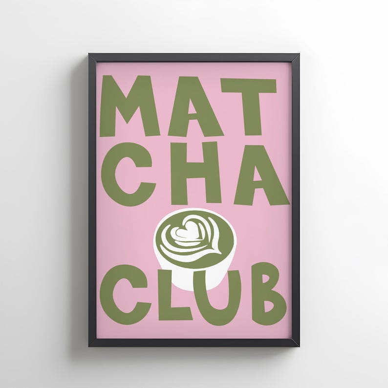 Cute Pink Matcha Latte Club Print Trendy Kitchen Decor Wall Art Coffee ...