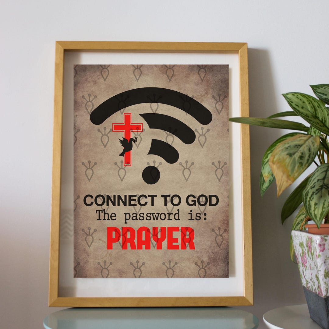 Connect to God the Password is Prayer Jesus Christian Digital Download ...