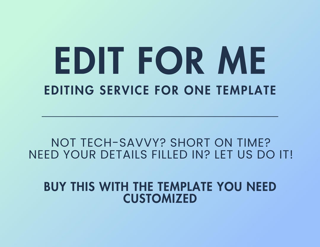 Edit My Template, Edit for Me, Customization Add On, Personalized ...