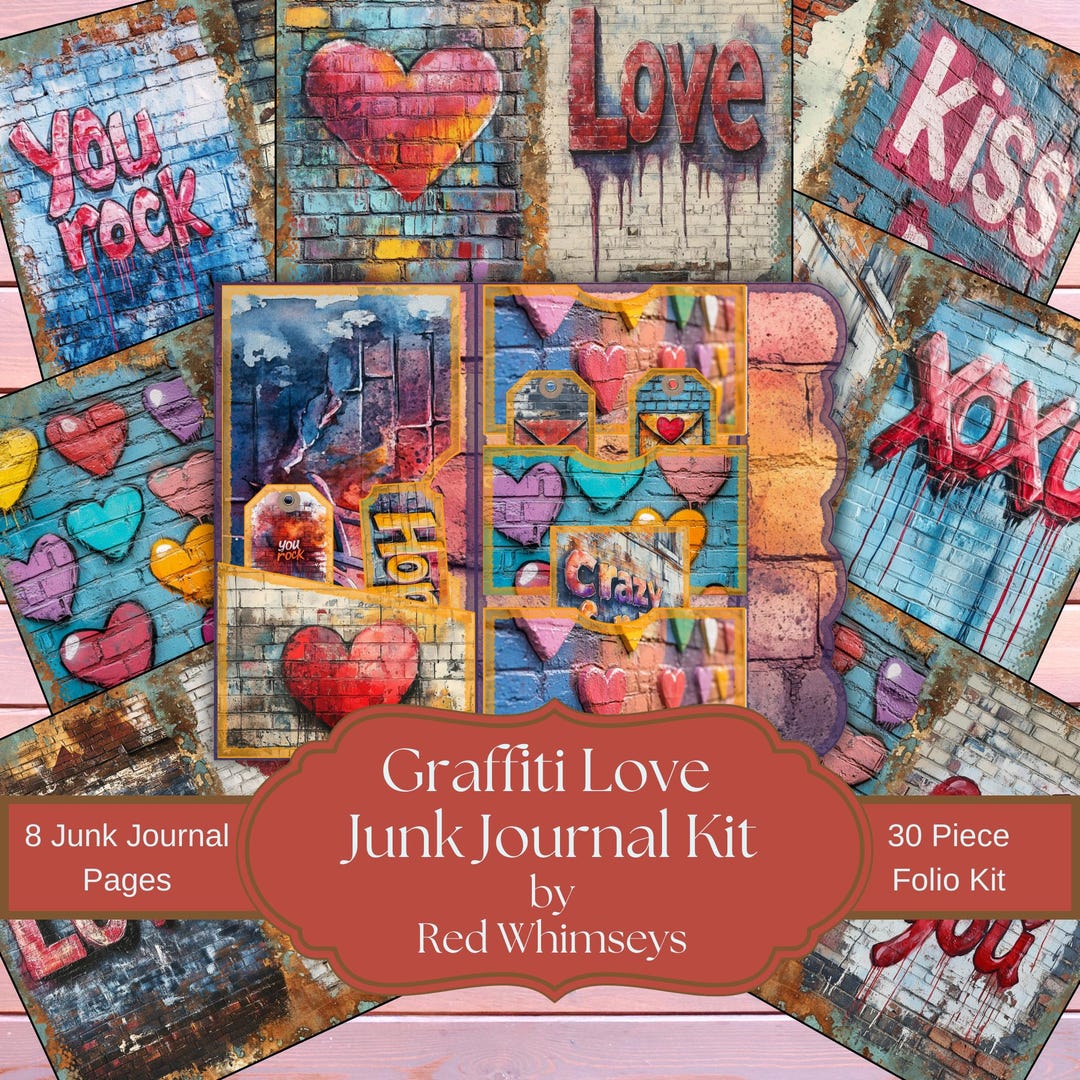 Graffiti Art Valentine Love Junk Journal Pages and Folio Kit - Unique ...