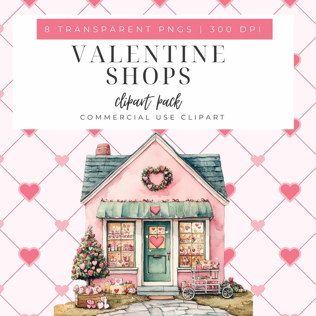 8 Valentines Candy Shop Clipart, Watercolor Pink Candy Shop Storefront ...