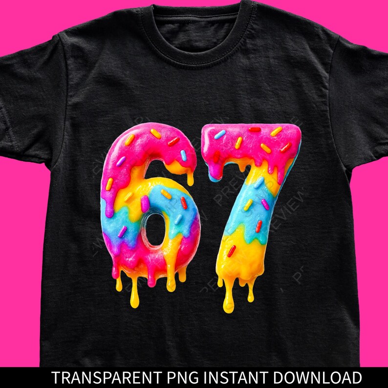 67 Drip Ice Cream PNG | Bright Candy Drip Numbers Clipart | 67 Shirt ...