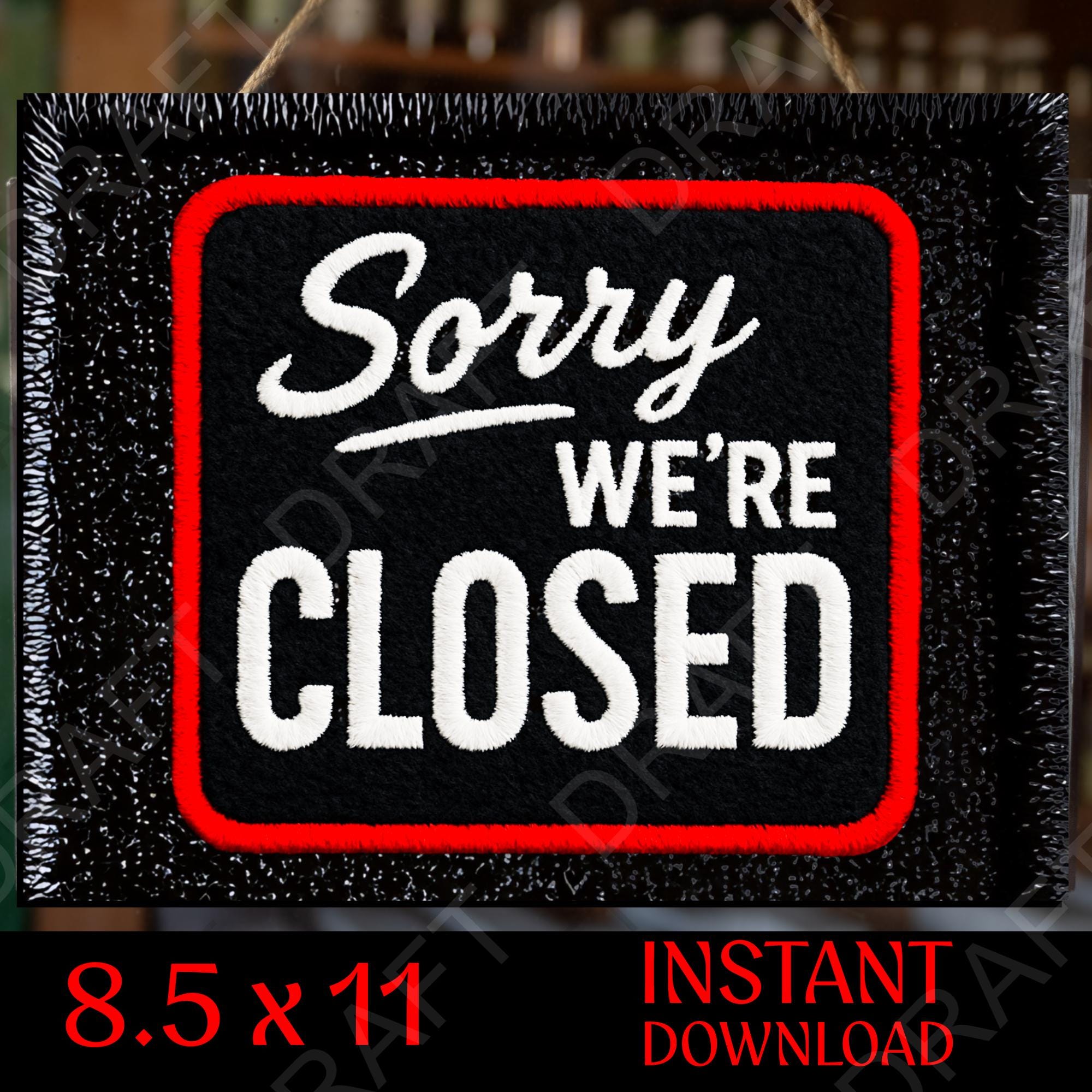 Sorry We’re Closed Sign | 8.5x11 Printable Business Storefront Sign ...