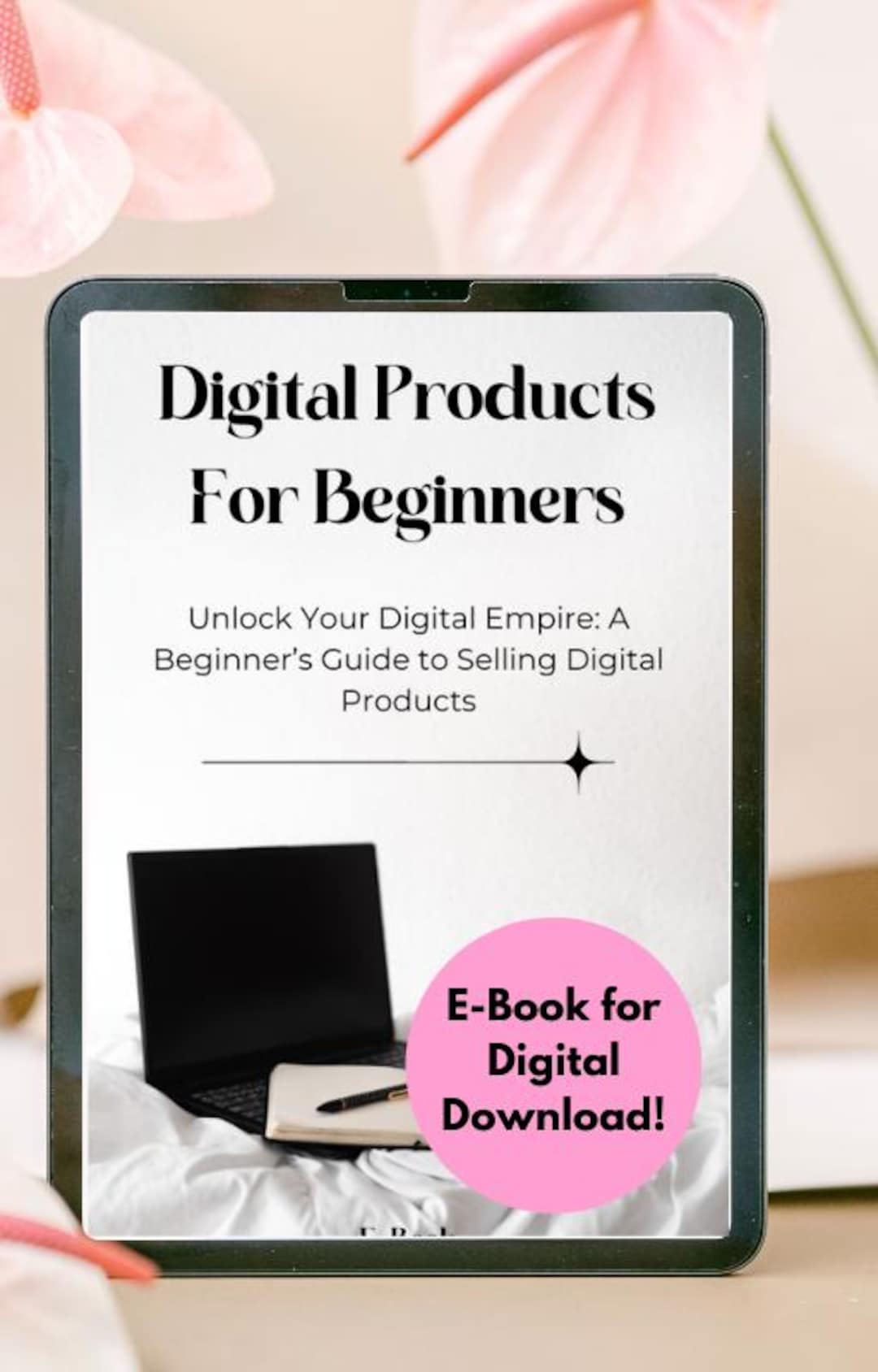 Beginners Guide to Selling Digital Products, Instant Download, Printable Ebooks, Digital Product ...