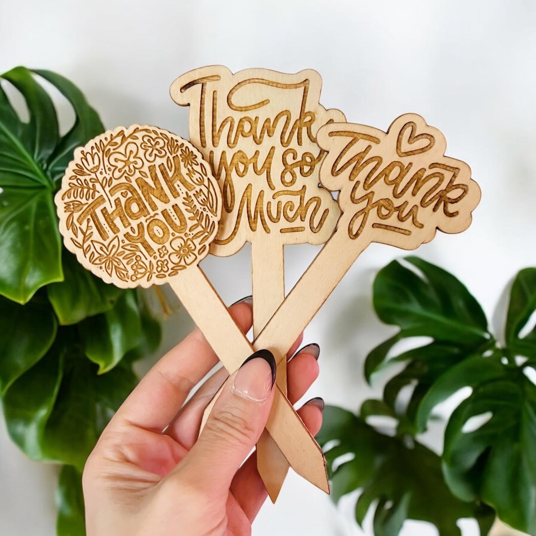 Thank You Plant Stakes Plant Marker for Gift Message Laser Cut Engraved ...