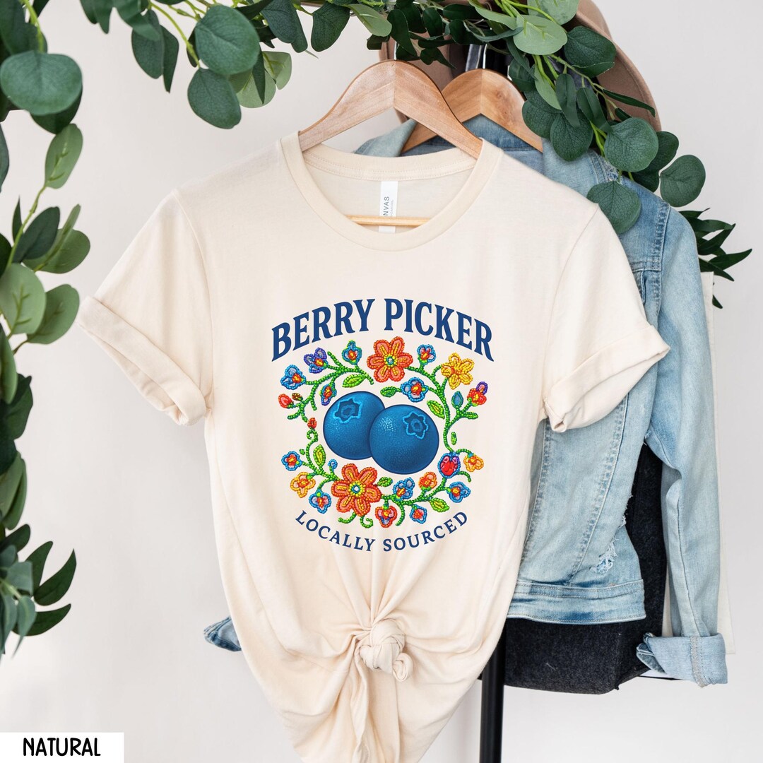 Berry Picker Shirt, Locally Sourced, Native Berries Shirt, Indigenous ...