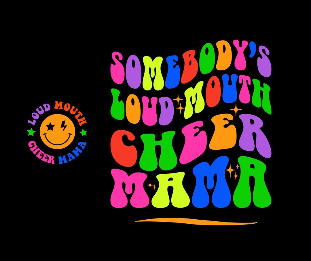 Somebody's Loud Mouth Cheer Mama SVG & PNG | Cheer, Cheerleading ...