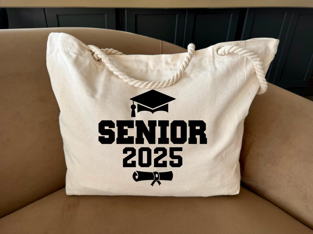 Senior 2025 Tote Bag, Senior Gifts Bag, Class of 2025 Senior Bag ...