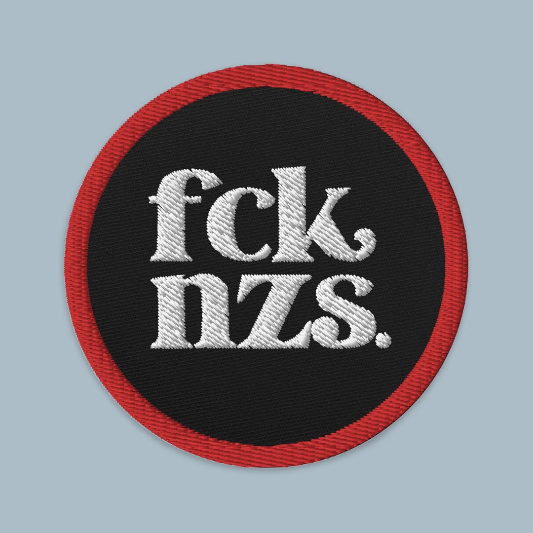 FCK NZS Embroidered Patch, Anti-nazi Embroidery Anti-racism Against ...