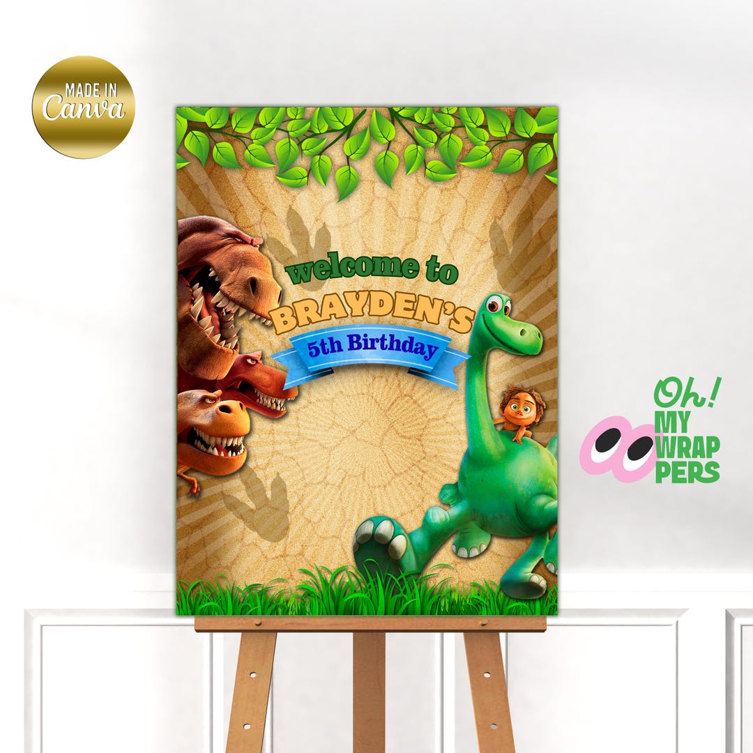 Good Dinosaur Birthday Welcome Sign: Arlo Party Decor (editable Canva ...