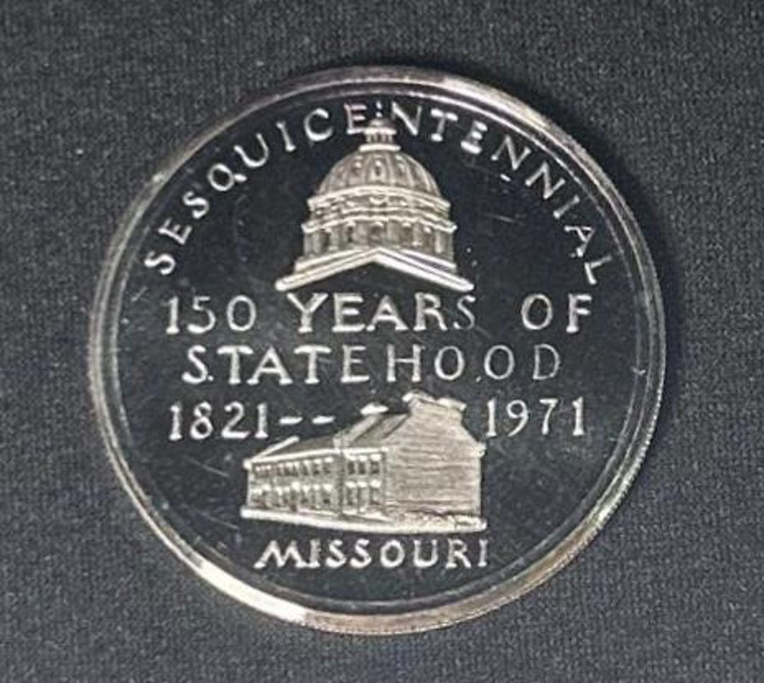 Reverse Proof .999 Silver Coin Missouri Gateway to the West 150 Years ...