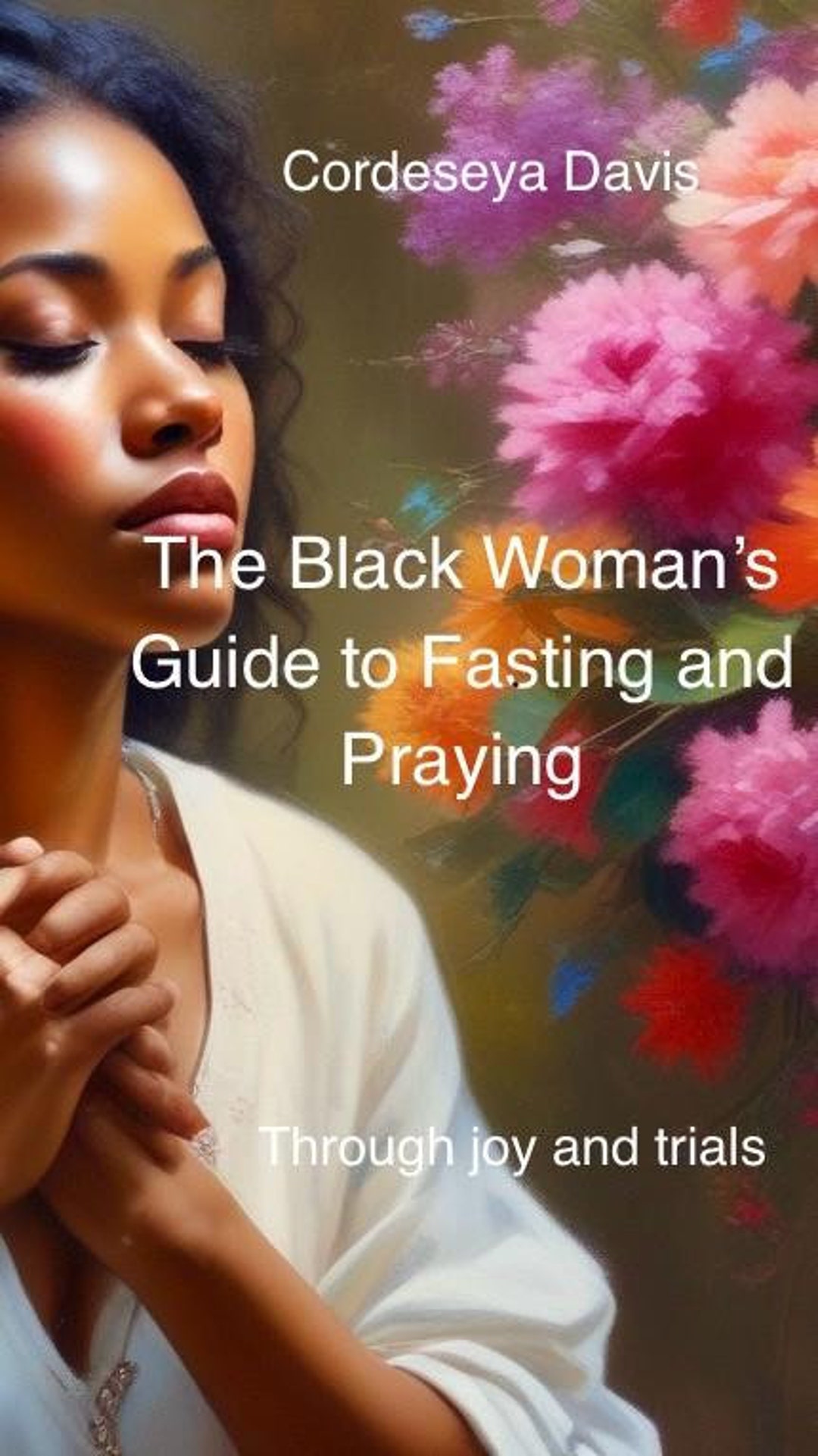 The Black Woman's Guide to Fasting and Praying - Etsy