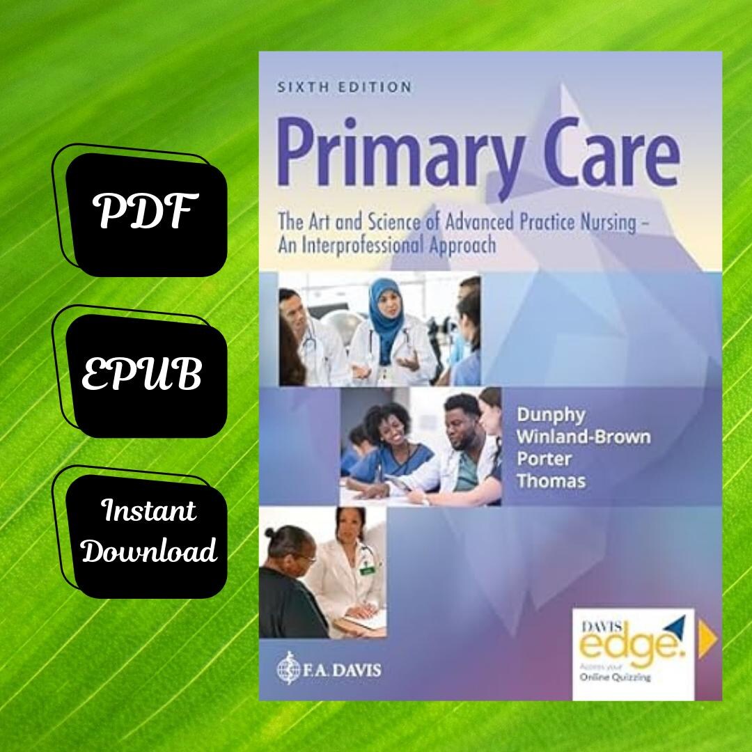 Primary Care the Art and Science of Advanced Practice Nursing 6th ...