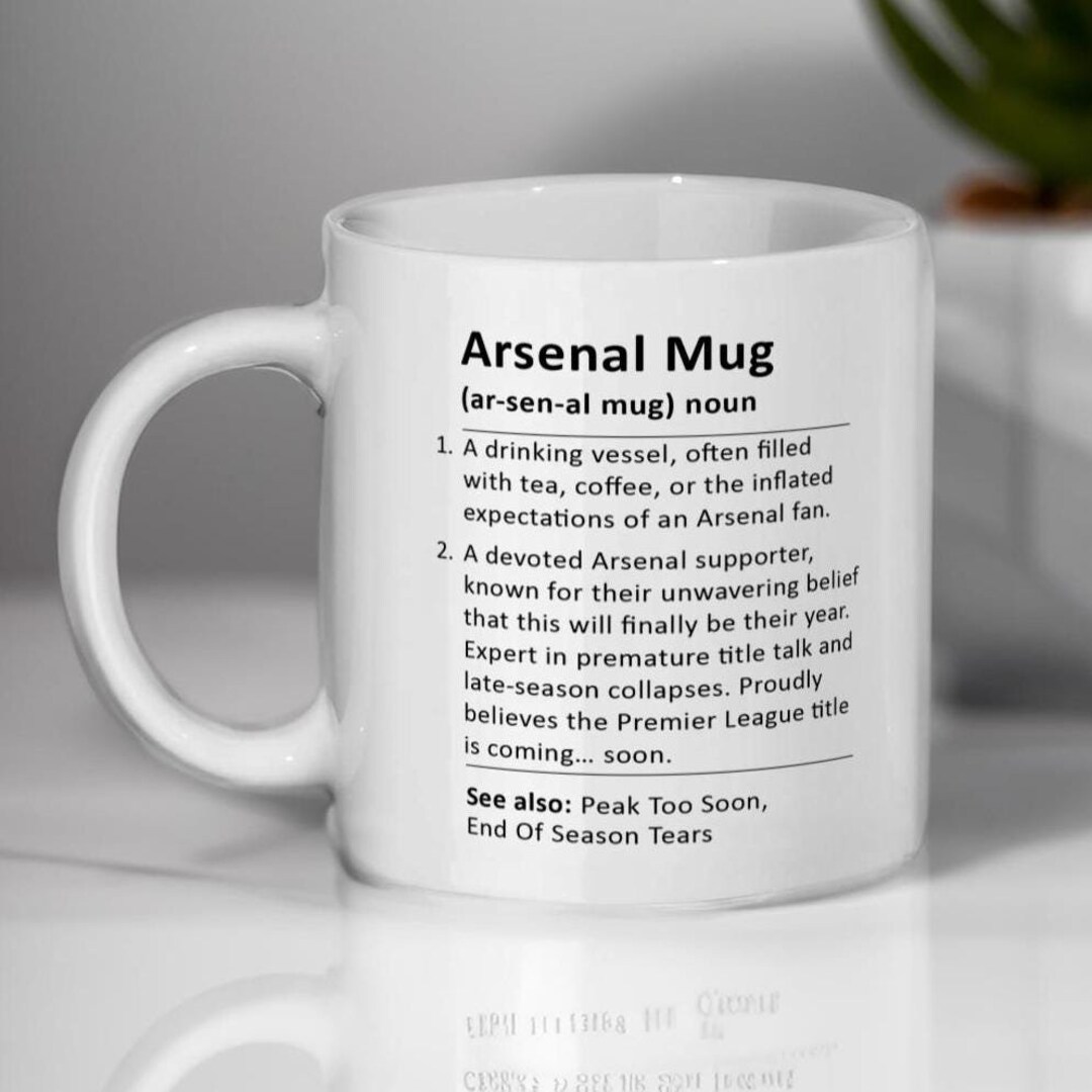 Funny Arsenal Mug, Humorous Gift for Arsenal Fans, Football Banter for ...