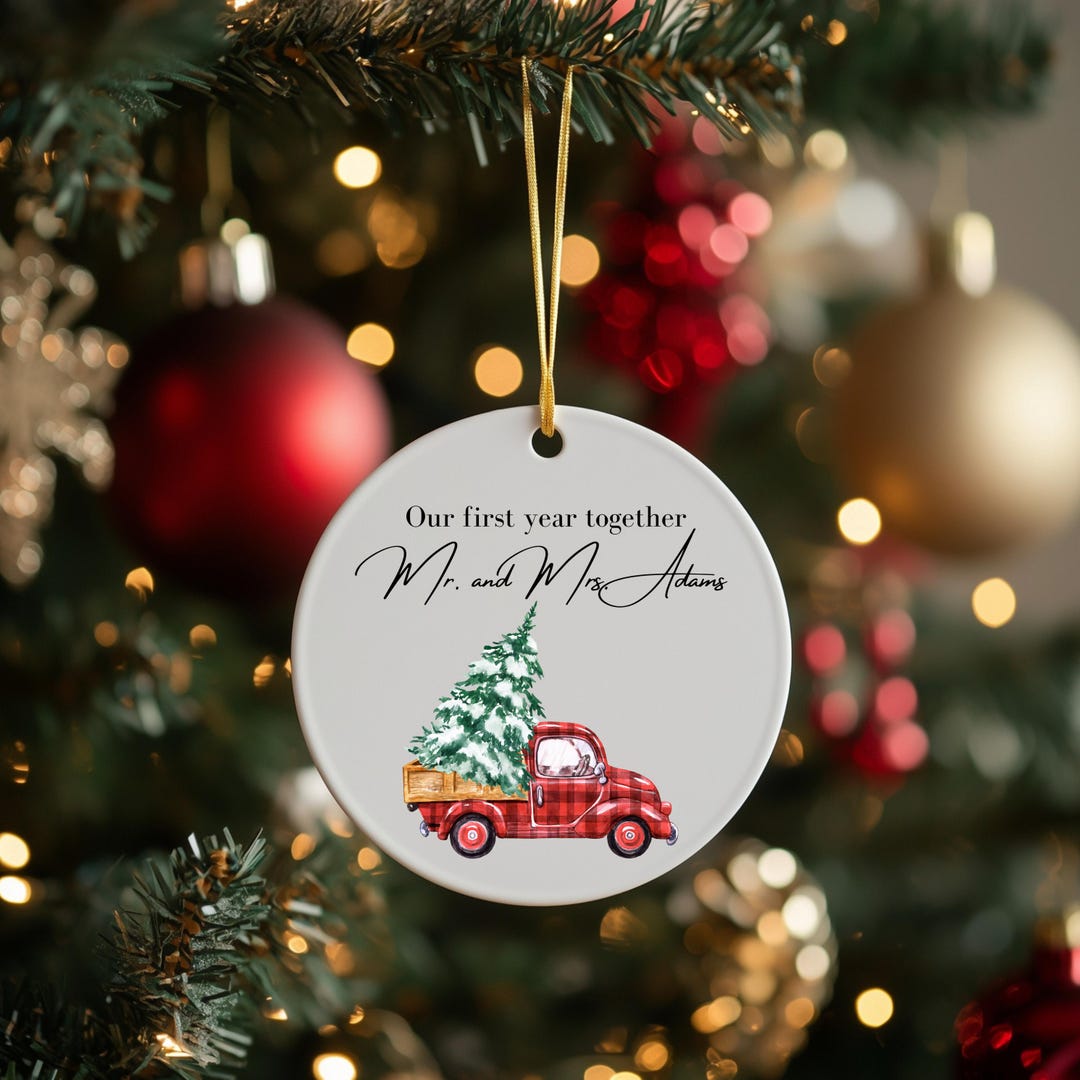 Custom Our First Year Red Truck Together Ceramic Ornament First ...