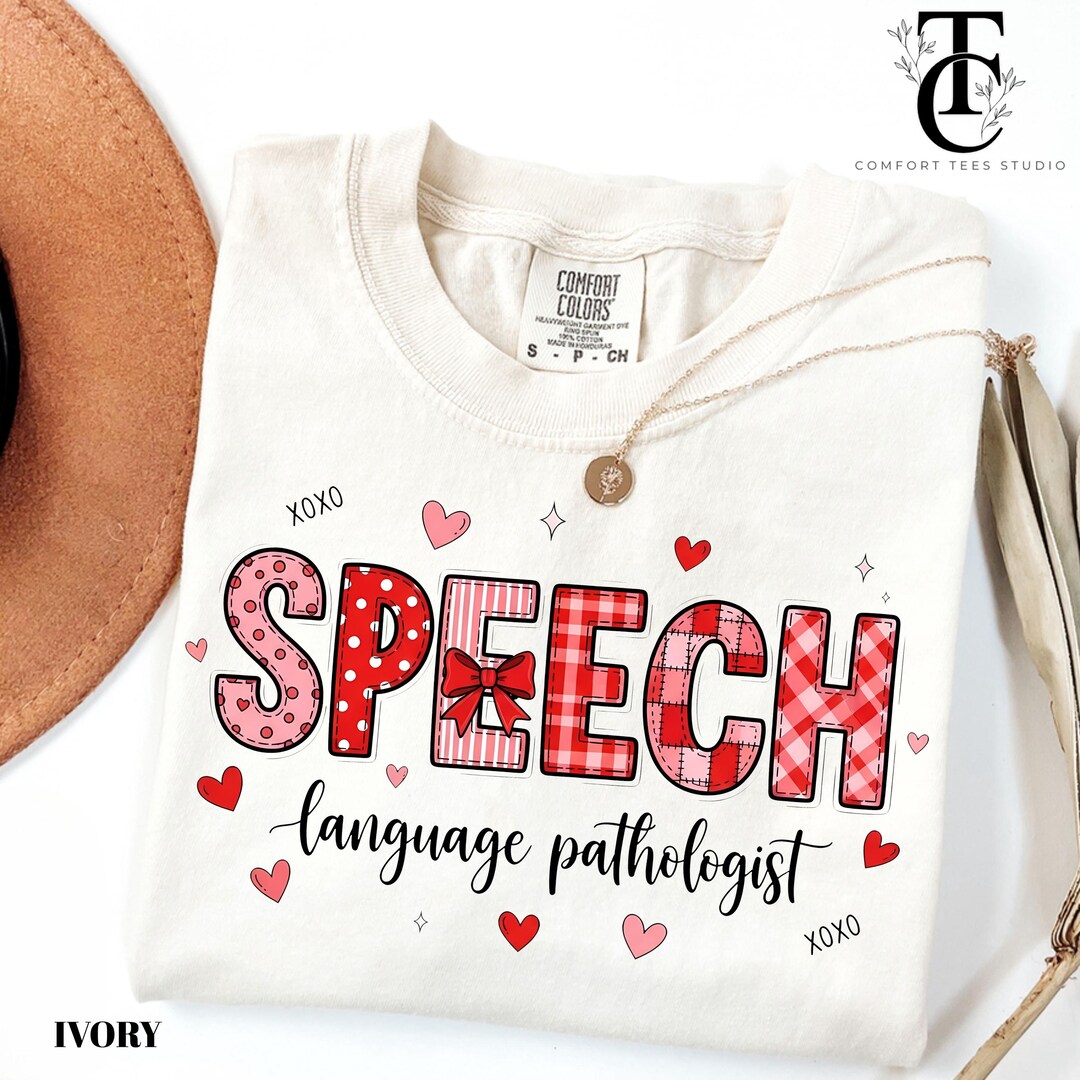 Valentine Speech Language Pathologist Shirt, SLP Tee Shirt, Speech ...