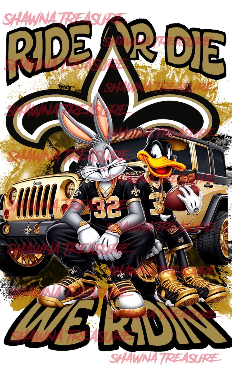 Ride or Die Saints Bugs, Ride or Die Daffy, Saints Best PNG, Saints ...
