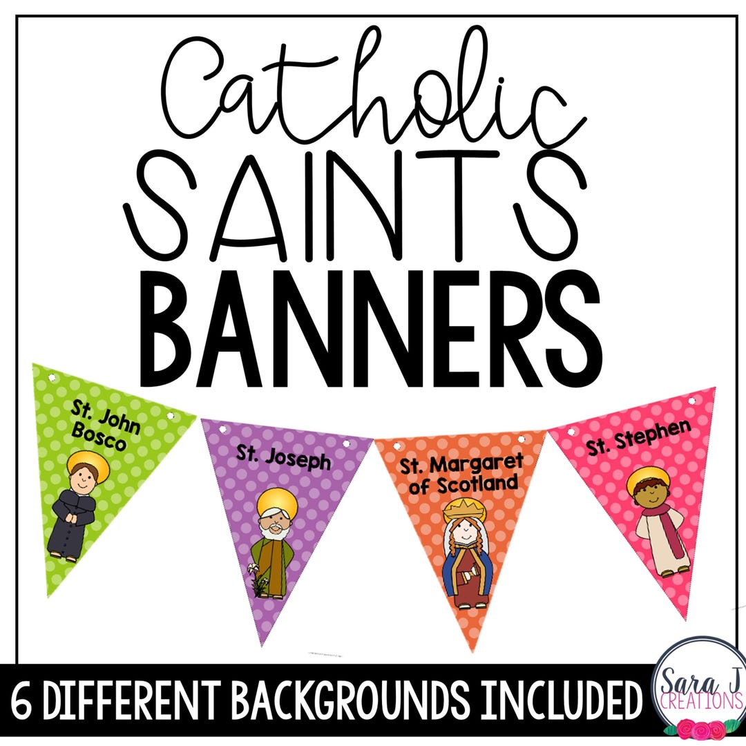 Catholic Saints Printable Banners for Classroom Decor and All Saints ...