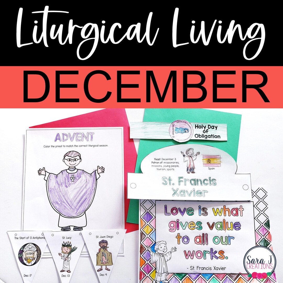 December Catholic Liturgical Living, Printable Catholic Activities for ...