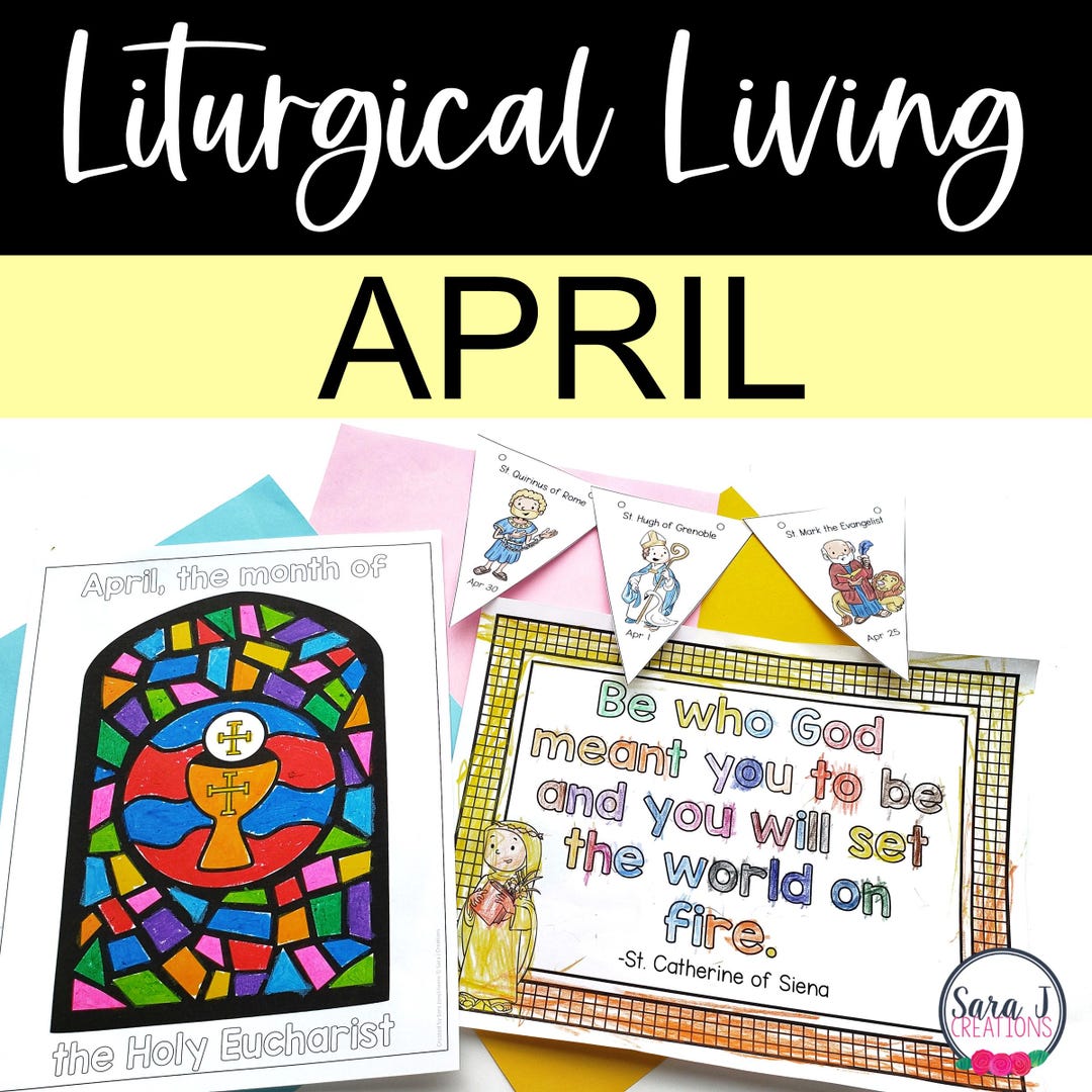 April Liturgical Living, Catholic Kids Printable, St Catherine of Siena ...