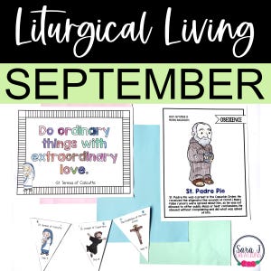 September Liturgical Living Catholic Activities, Catholic Homeschool ...