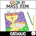 Catholic Mass Objects Color by Code, Parts of the Catholic Mass ...