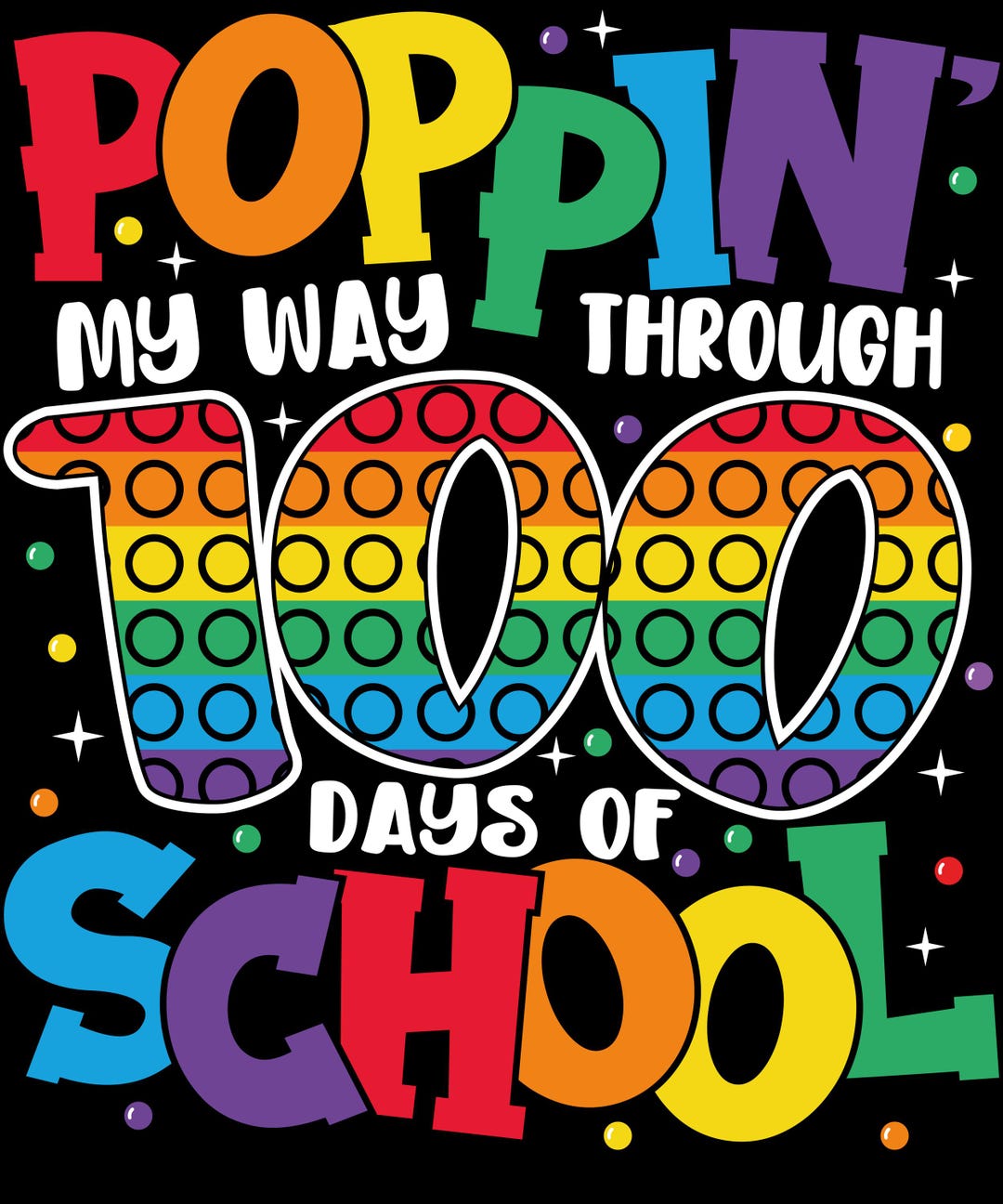 Poppin My Way Through 100 Days of School Kids 100th Day Unisex T-shirt ...