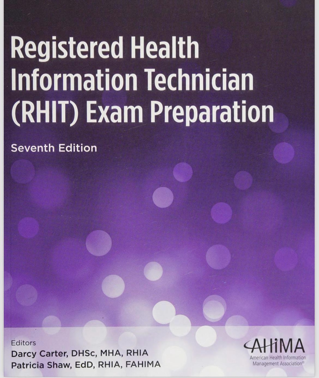 Registered Health Information Technician (RHIT) Exam Preparation ...