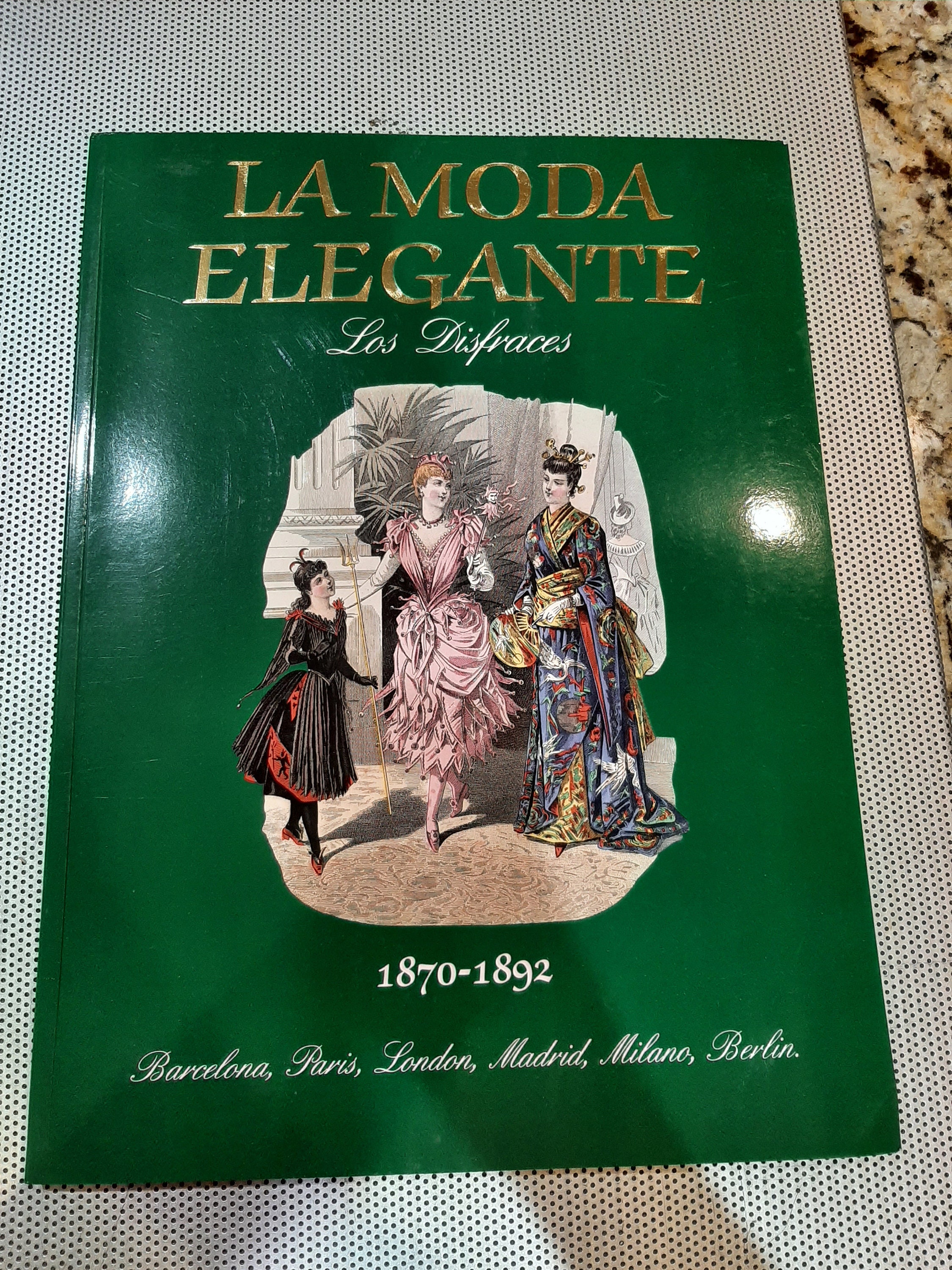 Vintage 1990 La Moda Elegante Spanish Fashion Book Los Disfraces ...